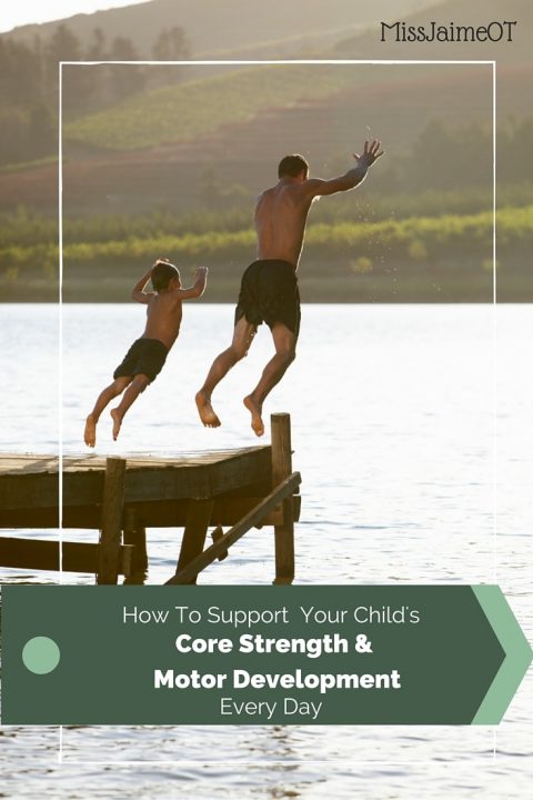 How to support your child's core strength and motor skill development