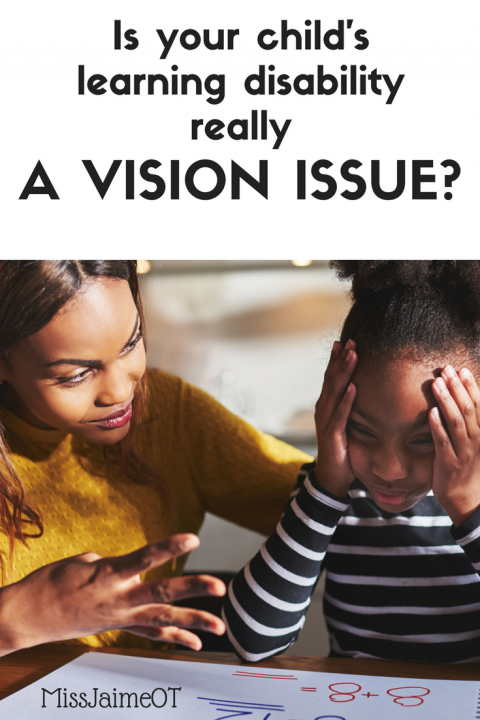 Is your child's learning disability actually an undiagnosed vision issue?