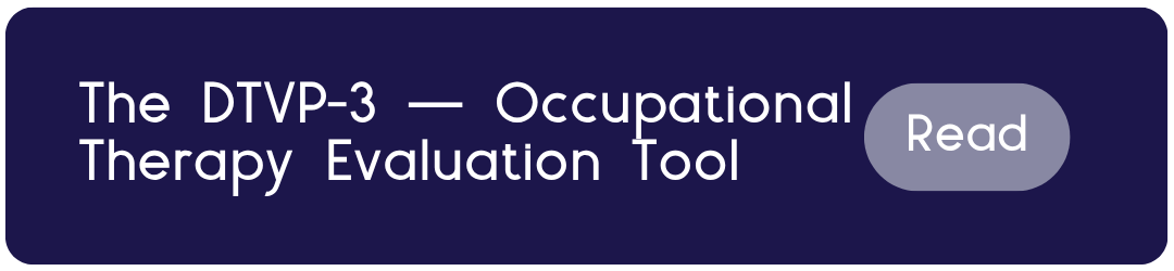 The Visual Skills Appraisal (VSA-2) - Miss Jaime, O.T.