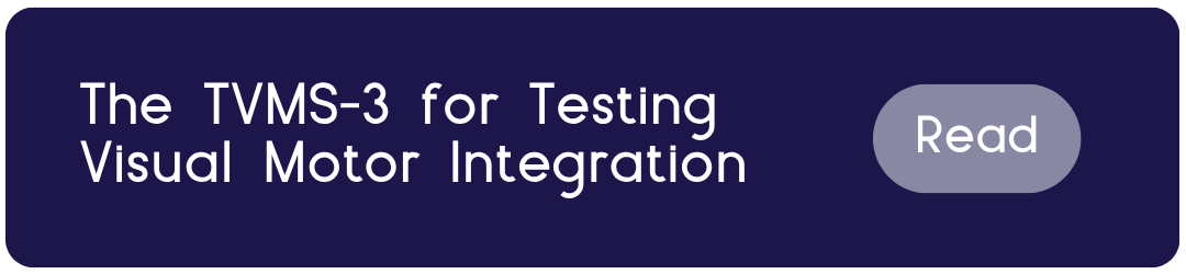 The Visual Skills Appraisal (VSA-2) - Miss Jaime, O.T.